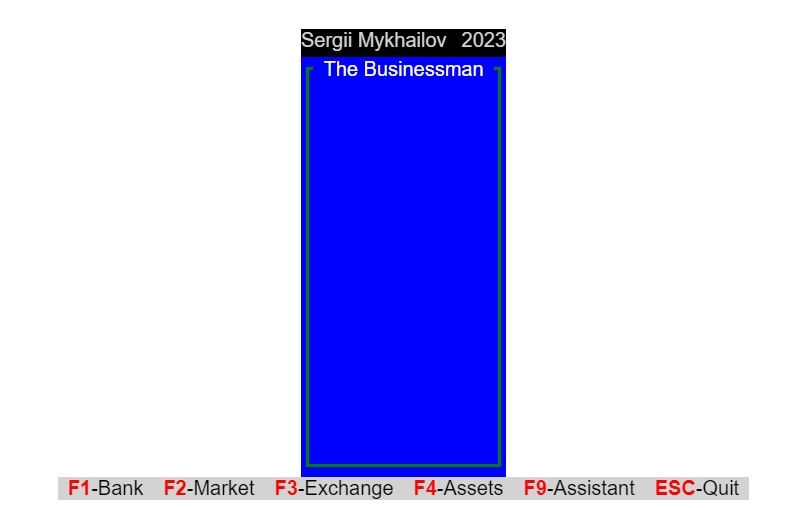 The Businessman - The Main Screen